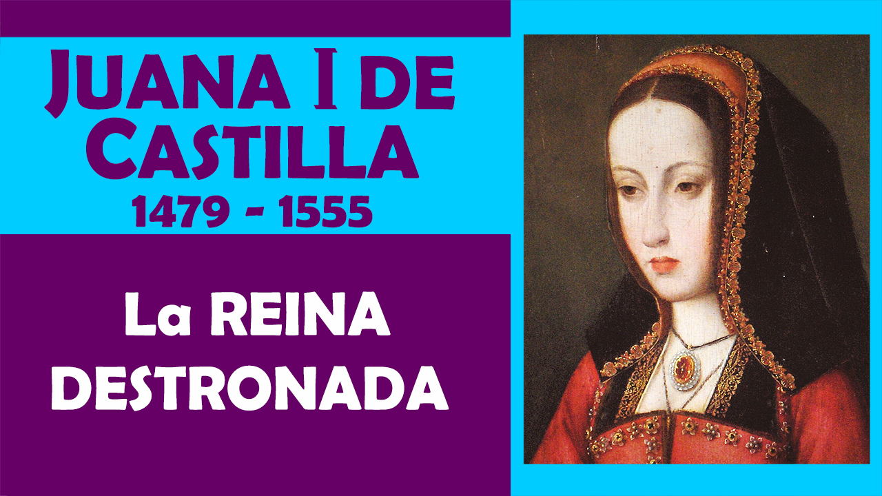 JUANA I DE CASTILLA - Mujeres Lila-Biografías